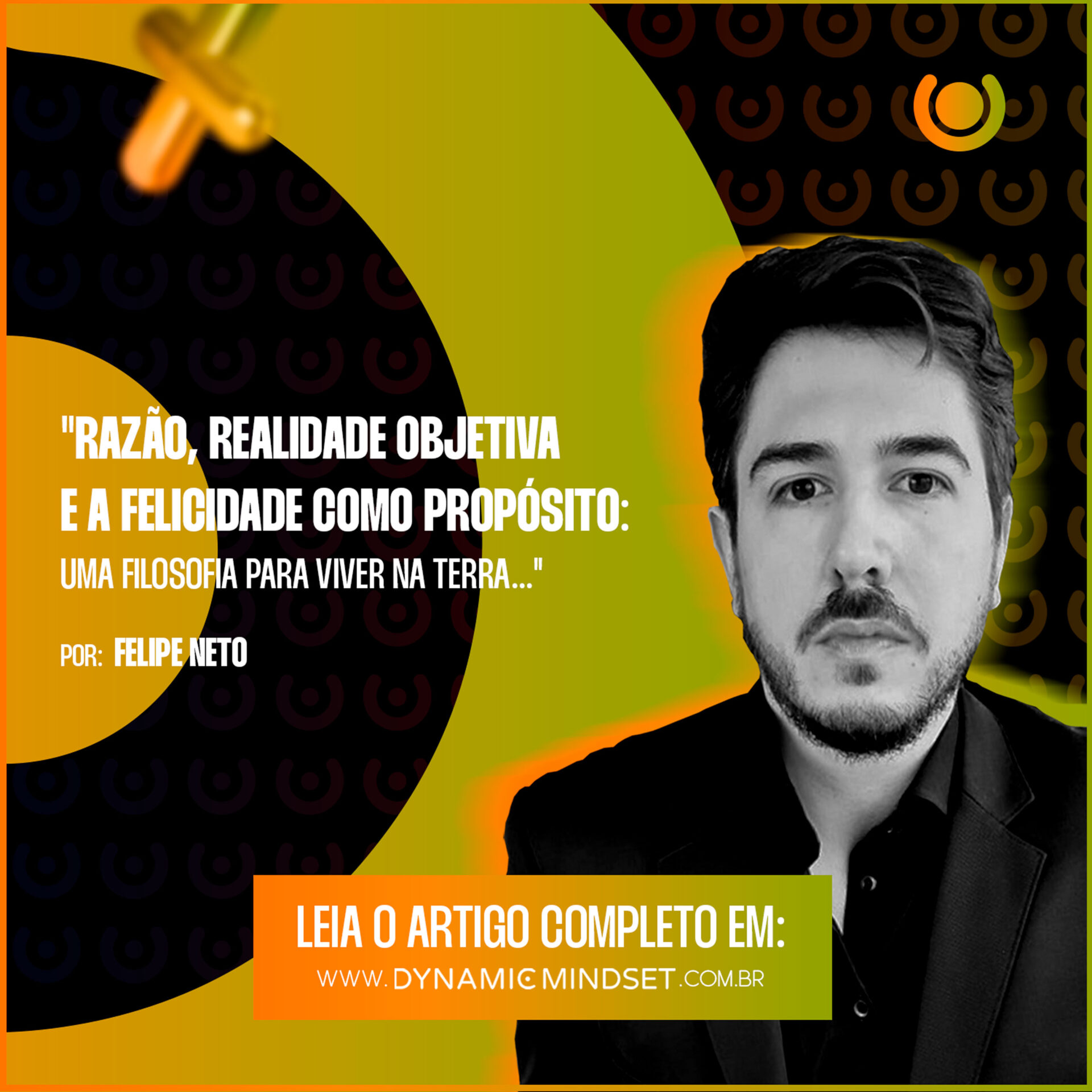O que é o objetivismo e como ele mudou minha vida - Dynamic Mindset