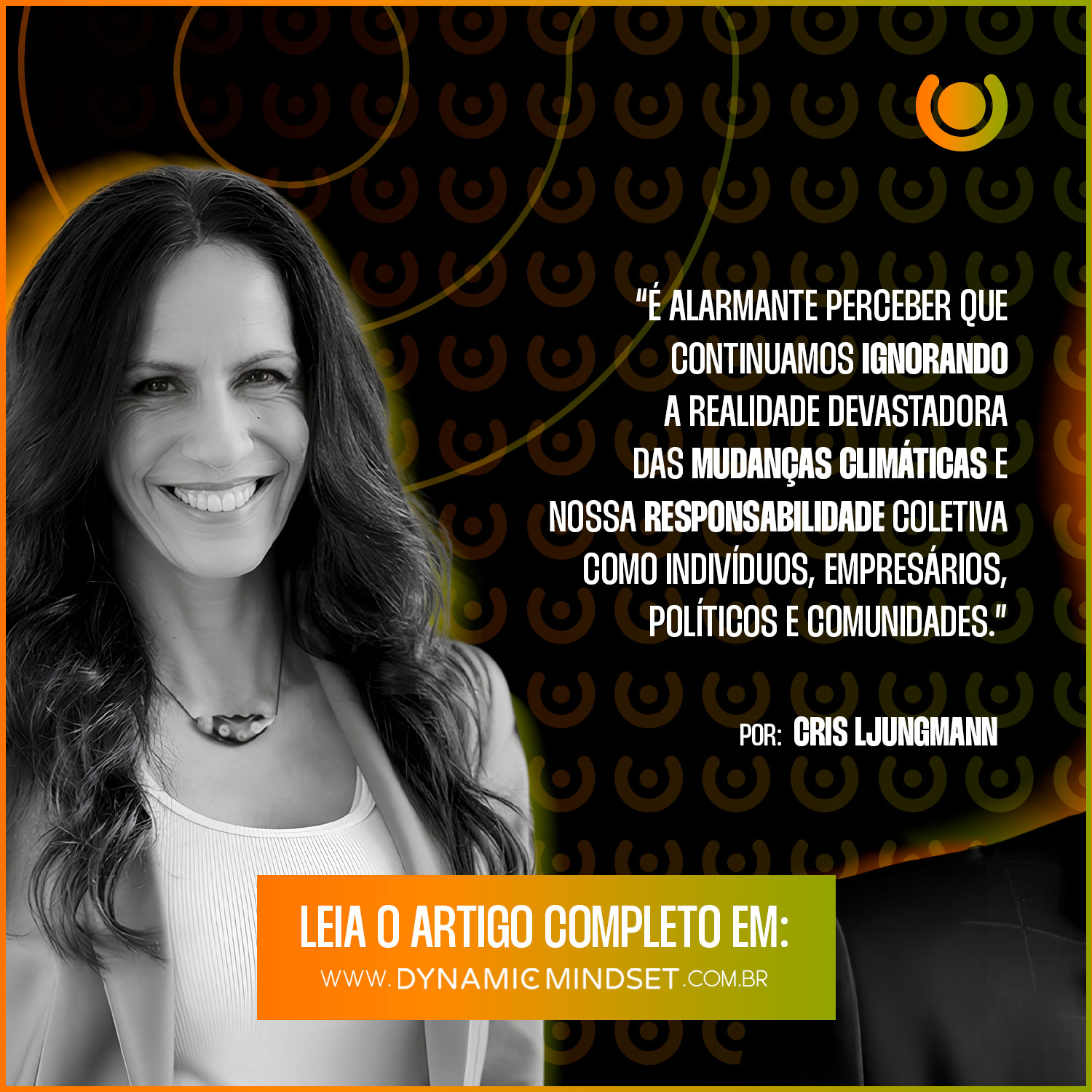 Caos: a crise climática que não queremos ver - Dynamic Mindset